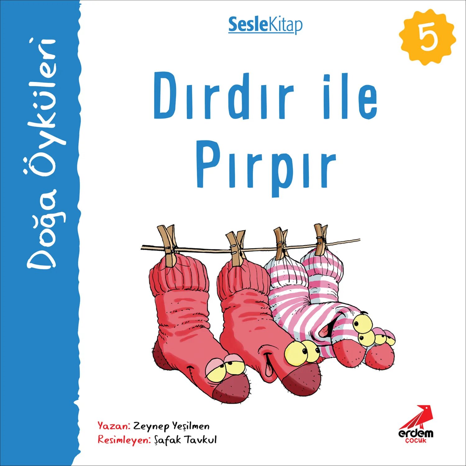 Kır Öyküleri – Dırdır ile pırpır [Аудиокнига]