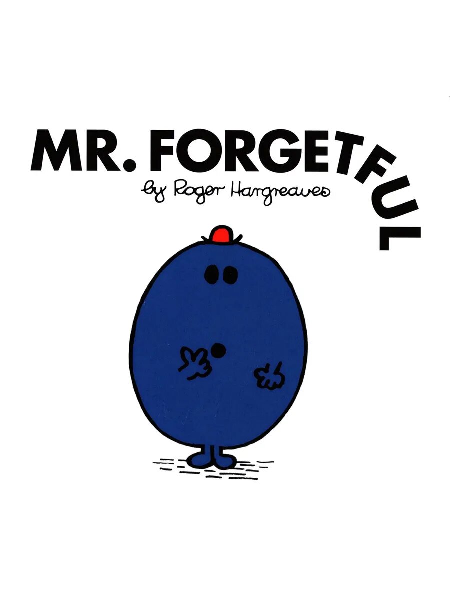 Mr. Forgetful / Книга на Английском