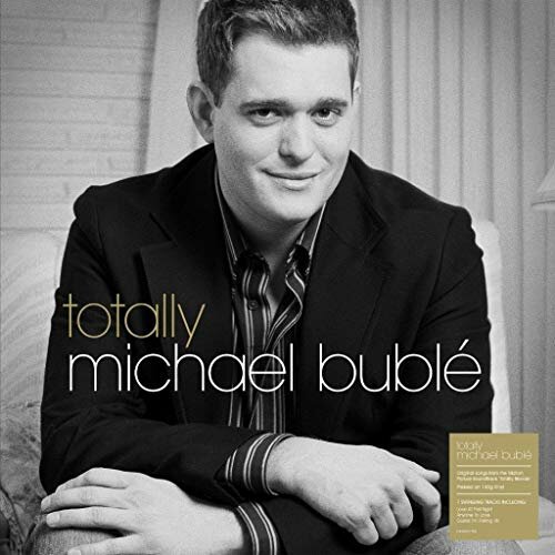 Виниловая пластинка Michael BublÃ© - Totally [140-Gram Vinyl] (1 LP)