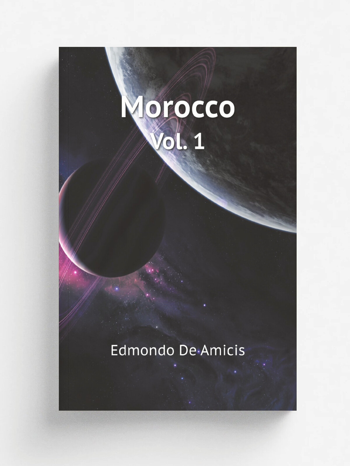 Morocco. Vol. 1