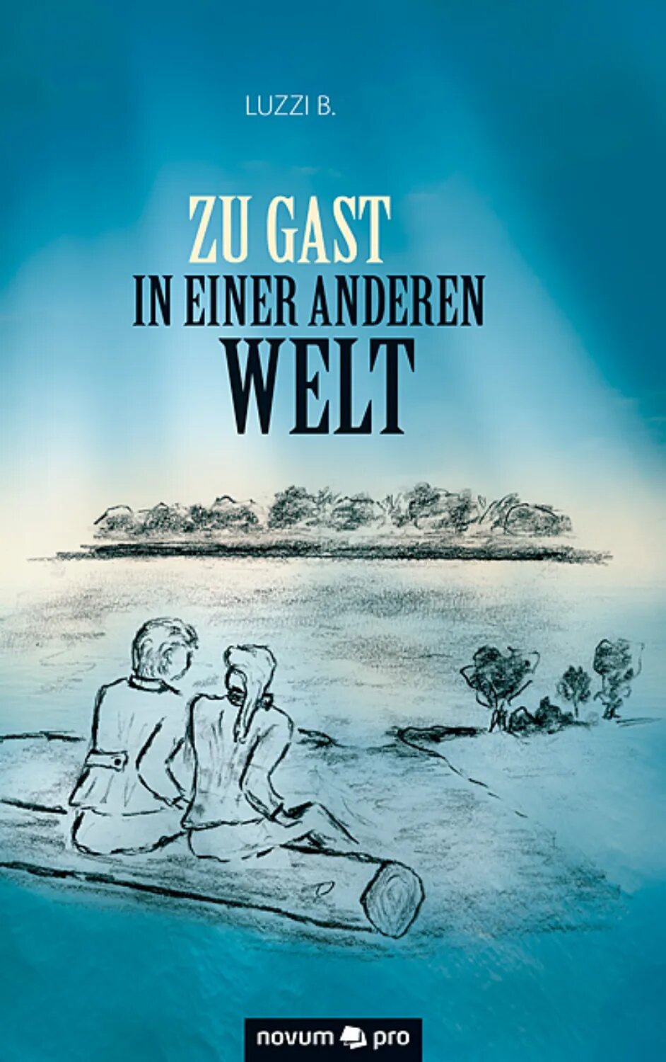 Zu Gast in einer anderen Welt [Цифровая книга]