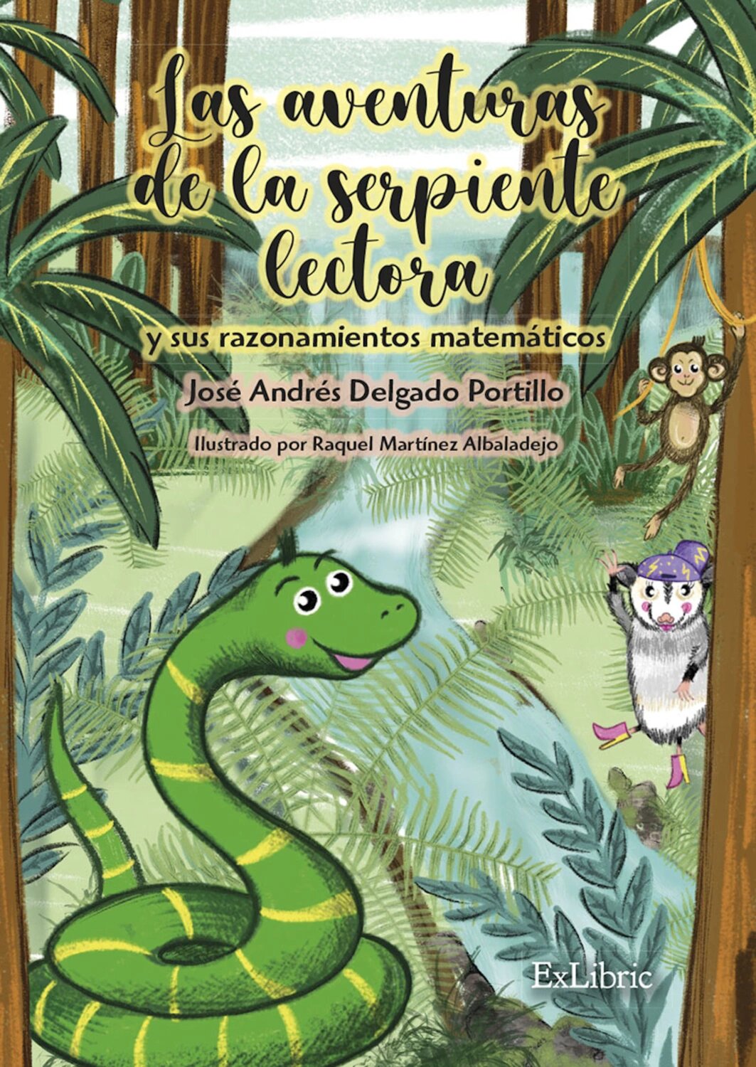 Las aventuras de la serpiente lectora y sus razonamientos matemáticos [Цифровая книга]