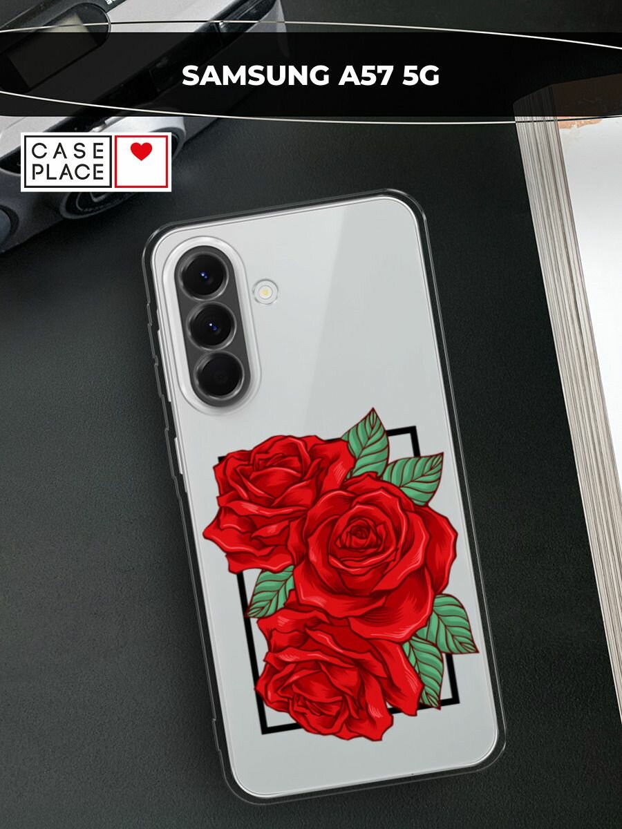 Чехол на Samsung Galaxy A57 5G / Самсунг Галакси А57 5G с принтом Три алые розы, прозрачный
