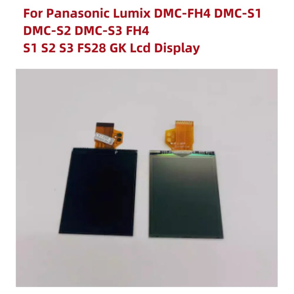 ЖК-экран для Panasonic Lumix DMC-FH4 DMC-S1 S2 S3 FH4 S1 S2 S3 FS28 GK