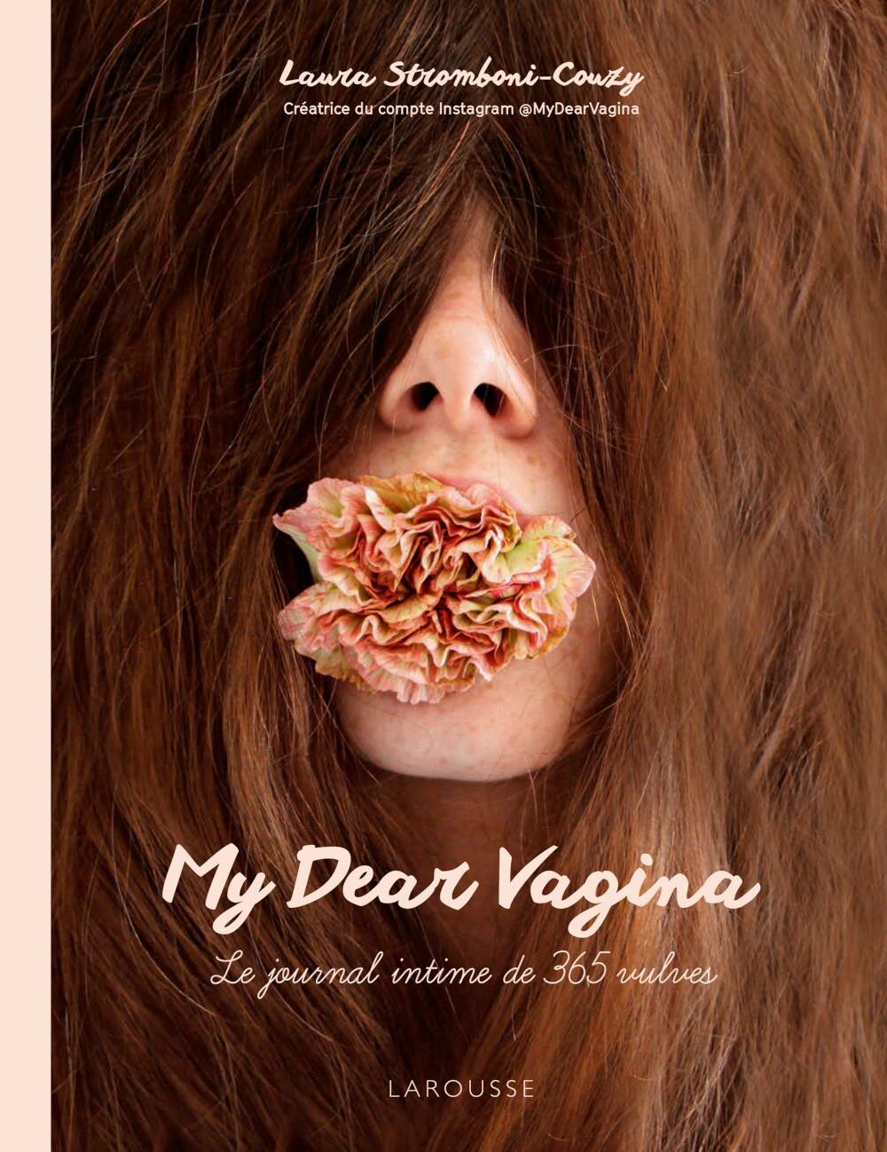 My Dear Vagina: Интимный дневник 365 вульв. Стромбони-Кузи Л.