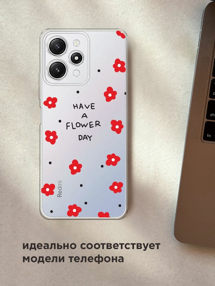 Чехол на Xiaomi Redmi 12 / Сяоми Редми 12 с принтом "Have a flower day 2", прозрачный — фото 1