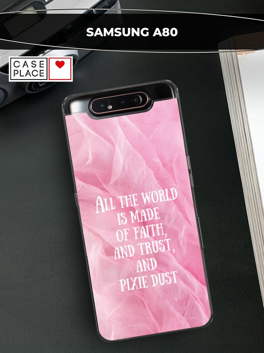 Чехол на Samsung Galaxy A80 / Самсунг Гэлакси A80 с принтом "Pixie dust - 8 марта"