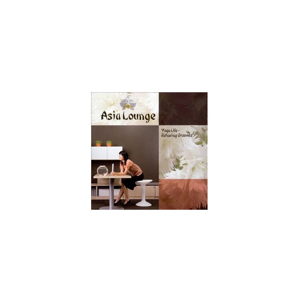Диск Asia Lounge - Yoga Life - Relaxing Grooves (1 CD)
