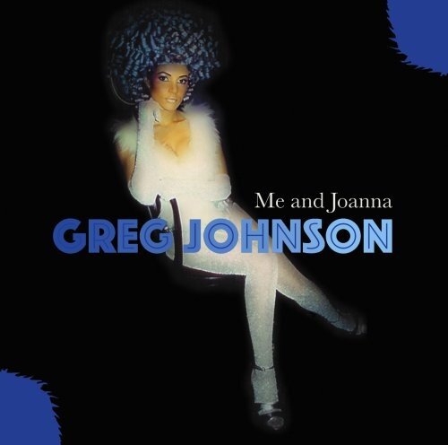Компакт-диск Greg Johnson: Me & Joanna (1 CD)