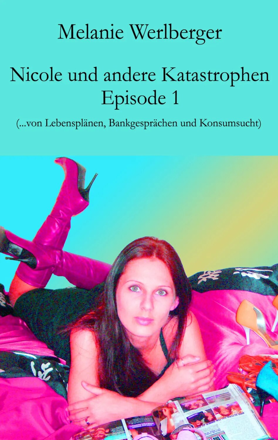 Nicole und andere Katastrophen - Episode 1 [Цифровая книга]