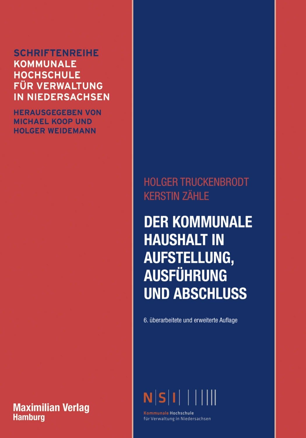 Der Kommunale Haushalt in Aufstellung, Ausführung und Abschluss [Цифровая книга]