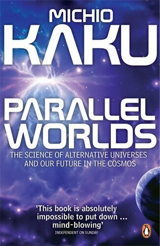 Parallel Worlds / Kaku M. (книга на английском)