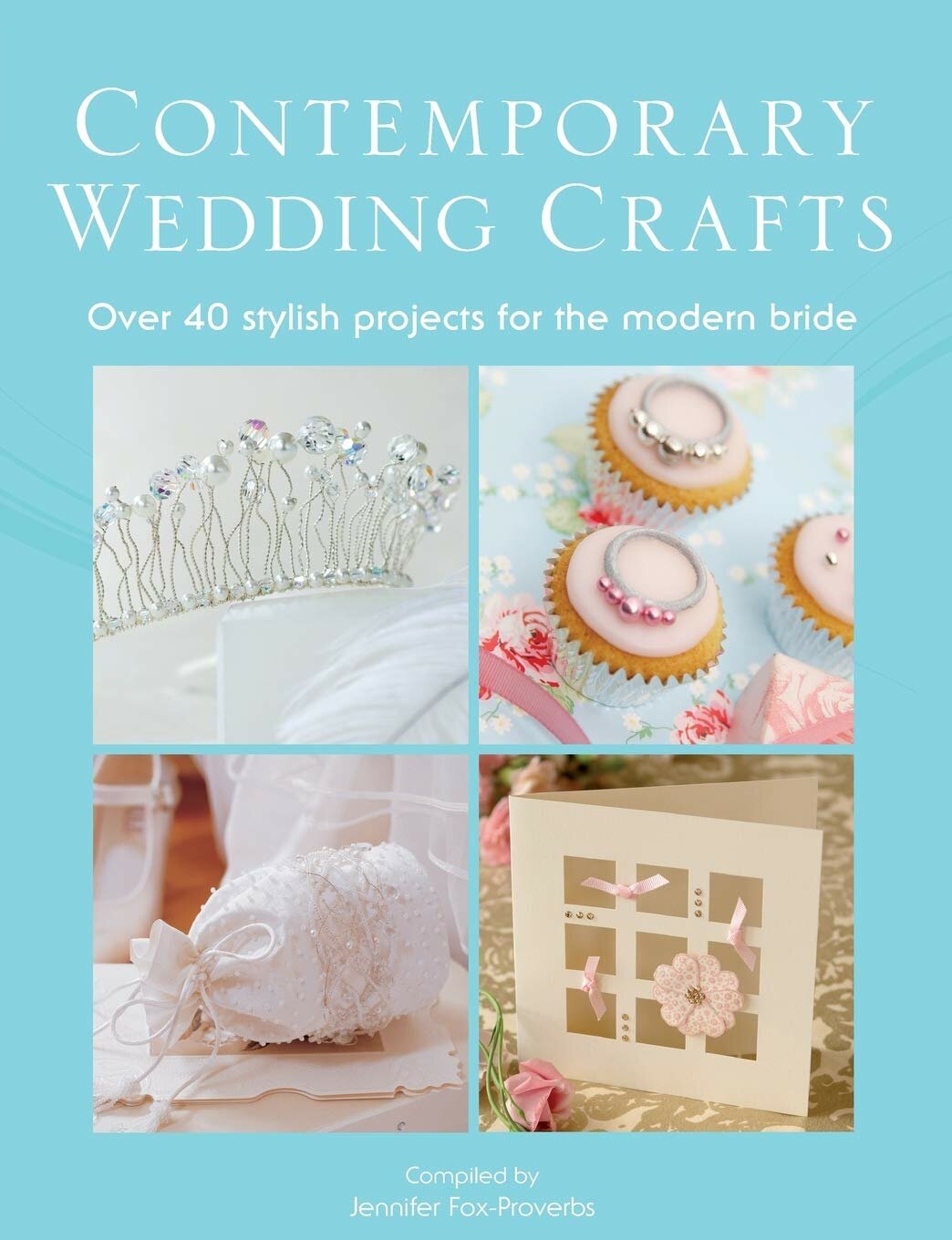 Contemporary Wedding Crafts / Книги об искусстве