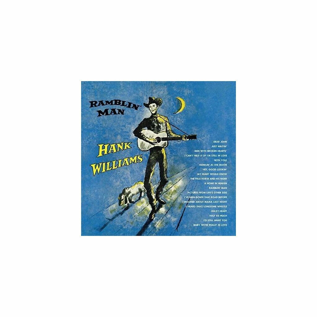 Виниловая пластинка Hank Williams - Ramblin' Man (180g) (1 LP)