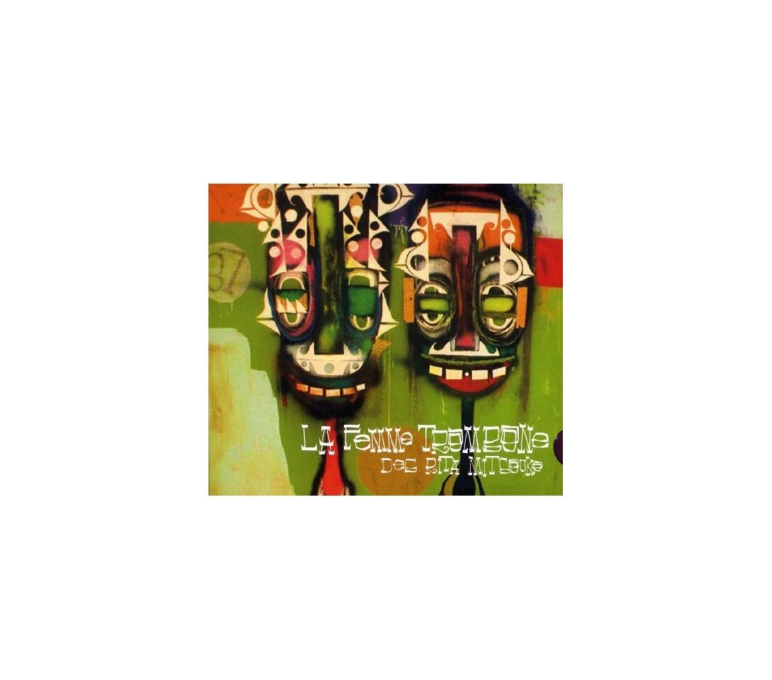 Диск Les Rita Mitsouko: La Femme Trombone (1 CD)