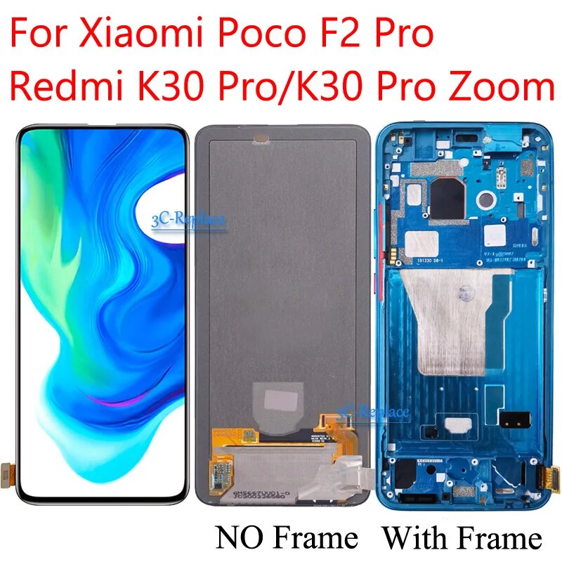 AMOLED TFT 6,67 "для Xiaomi Poco F2 Pro 5G Redmi K30 Pro Zoom ЖК-дисплей с цифровым преобразователем сенсорного экрана в сборе/с рамкой TFT NO Frame