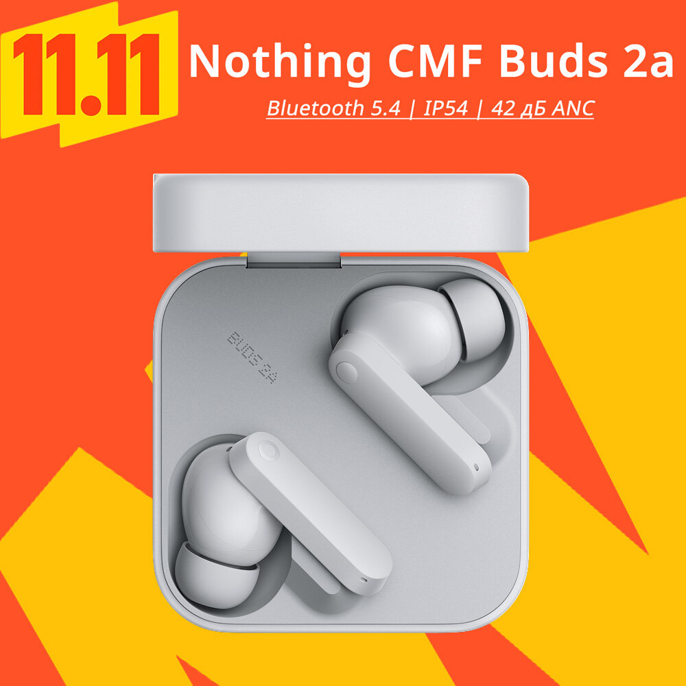 Наушники Nothing CMF Buds 2a Глобальная версия Беспроводная связь по Bluetooth, светло-серый