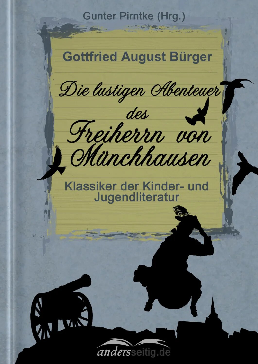 Die lustigen Abenteuer des Freiherrn von Münchhausen [Цифровая книга]