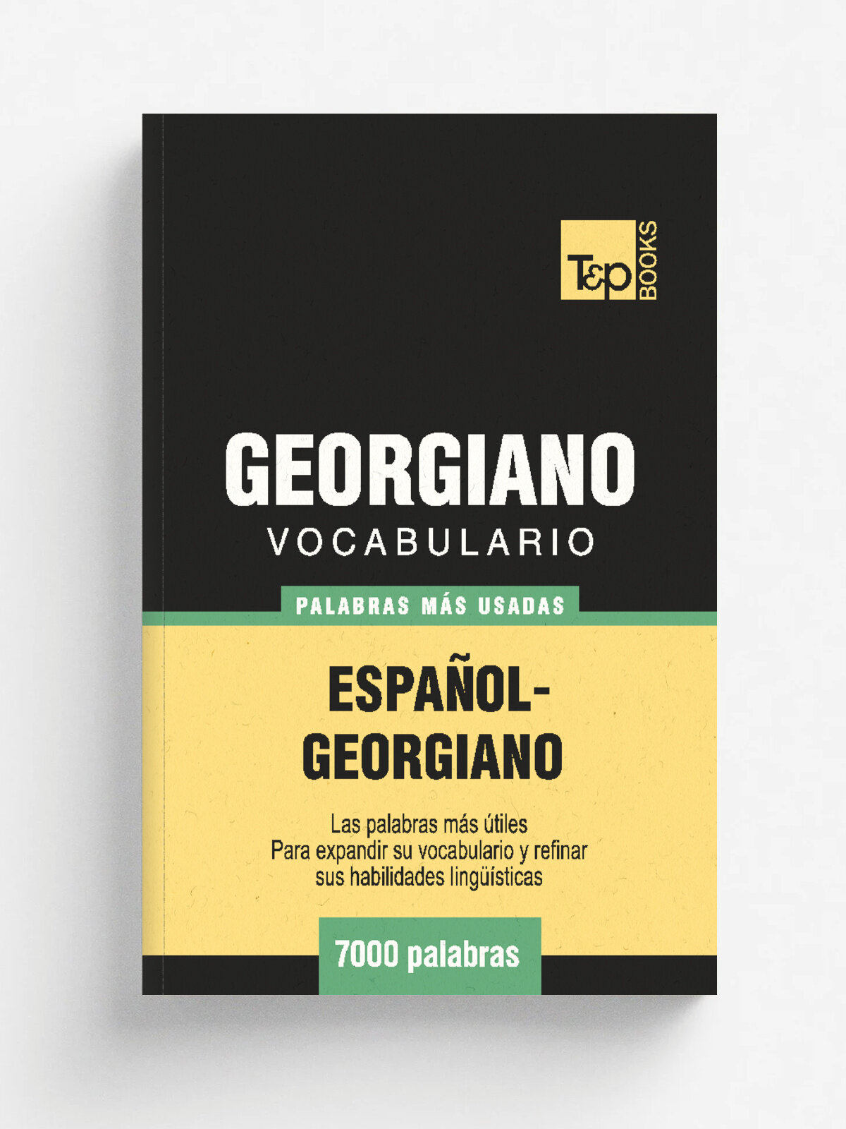 Vocabulario Espanol-Georgiano - 7000 palabras mas usadas