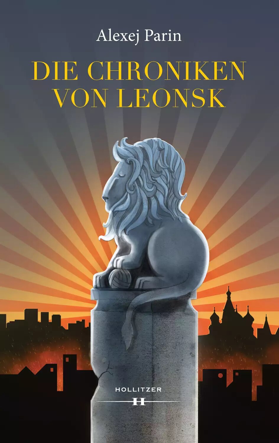Die Chroniken von Leonsk [Цифровая книга]
