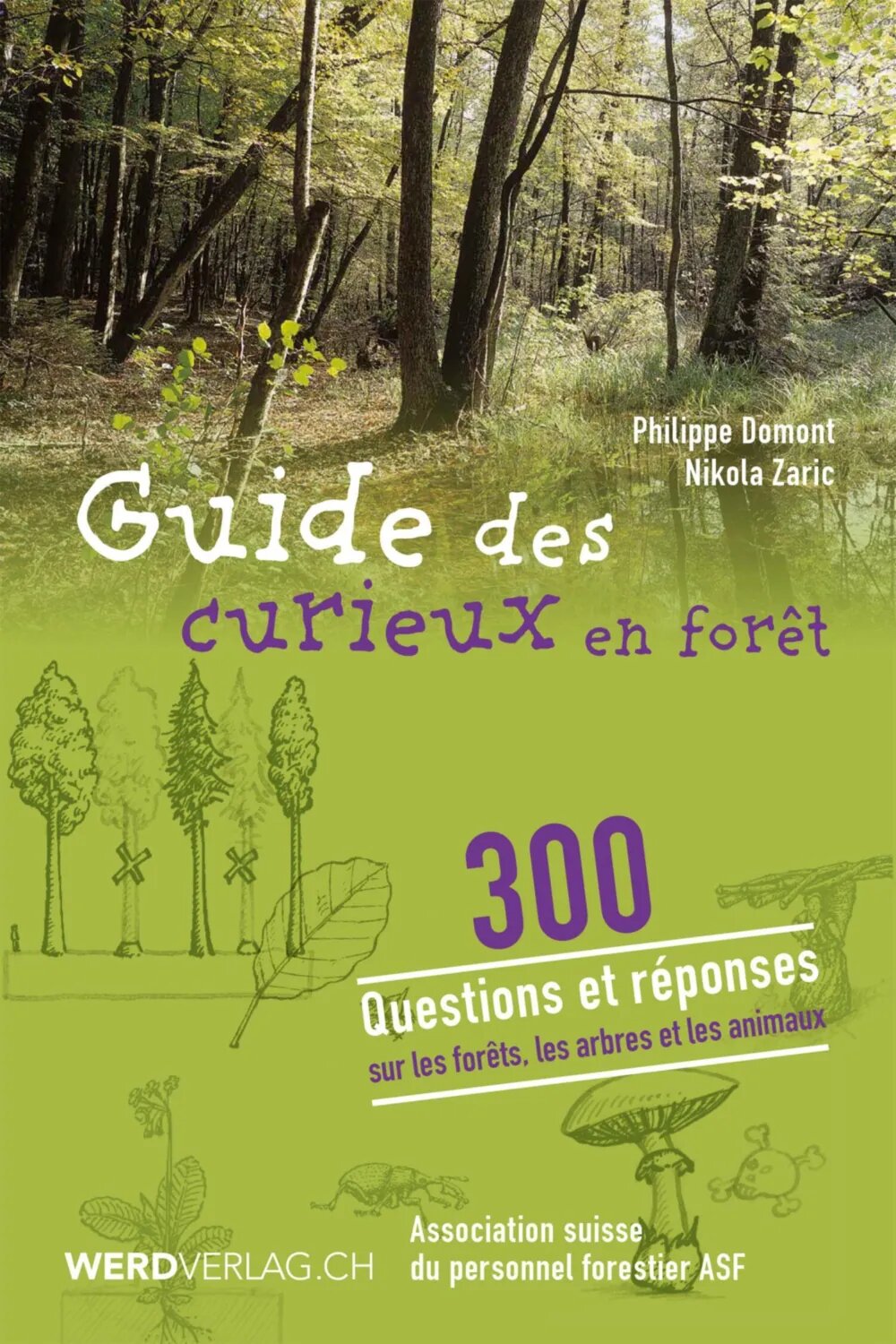 Guide des curieux en forêt [Цифровая книга]