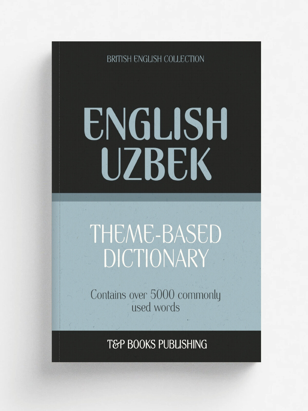 Theme-based dictionary British English-Uzbek - 5000 words