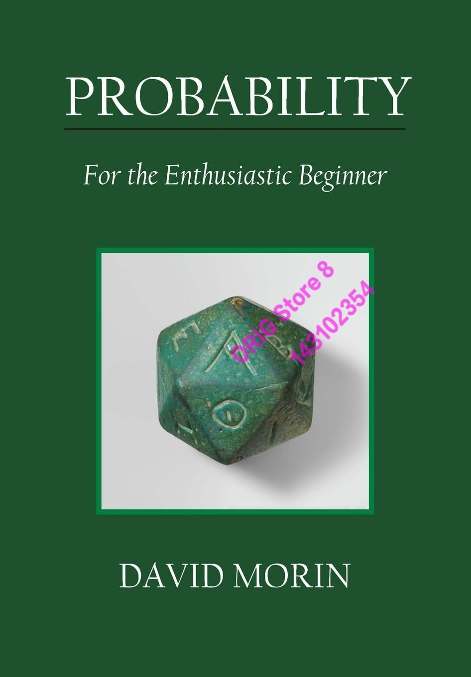 Probability For the Enthusiastic Beginner Reprinted books