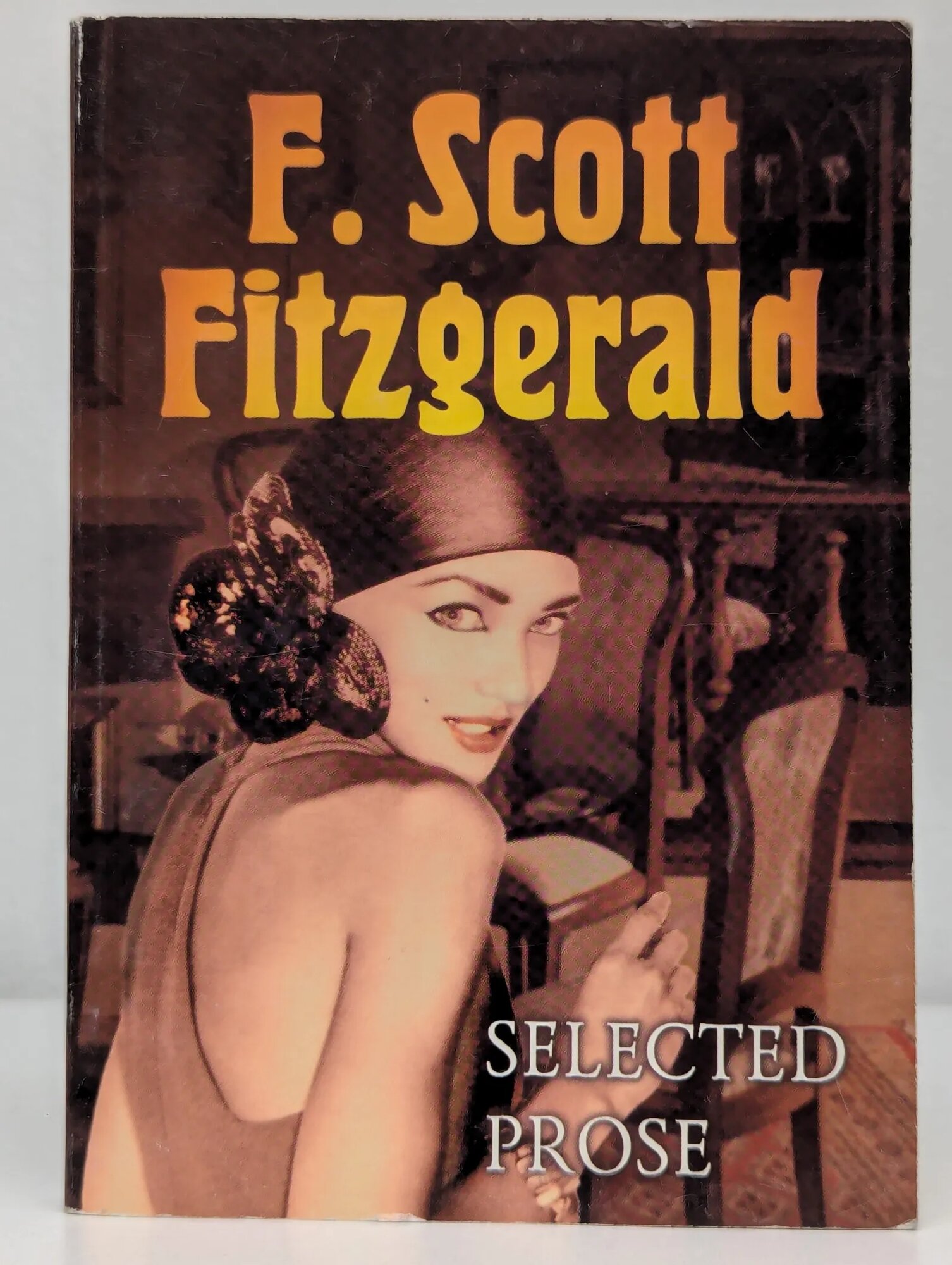 Selected Prose Fitzgerald F. Scott 2000