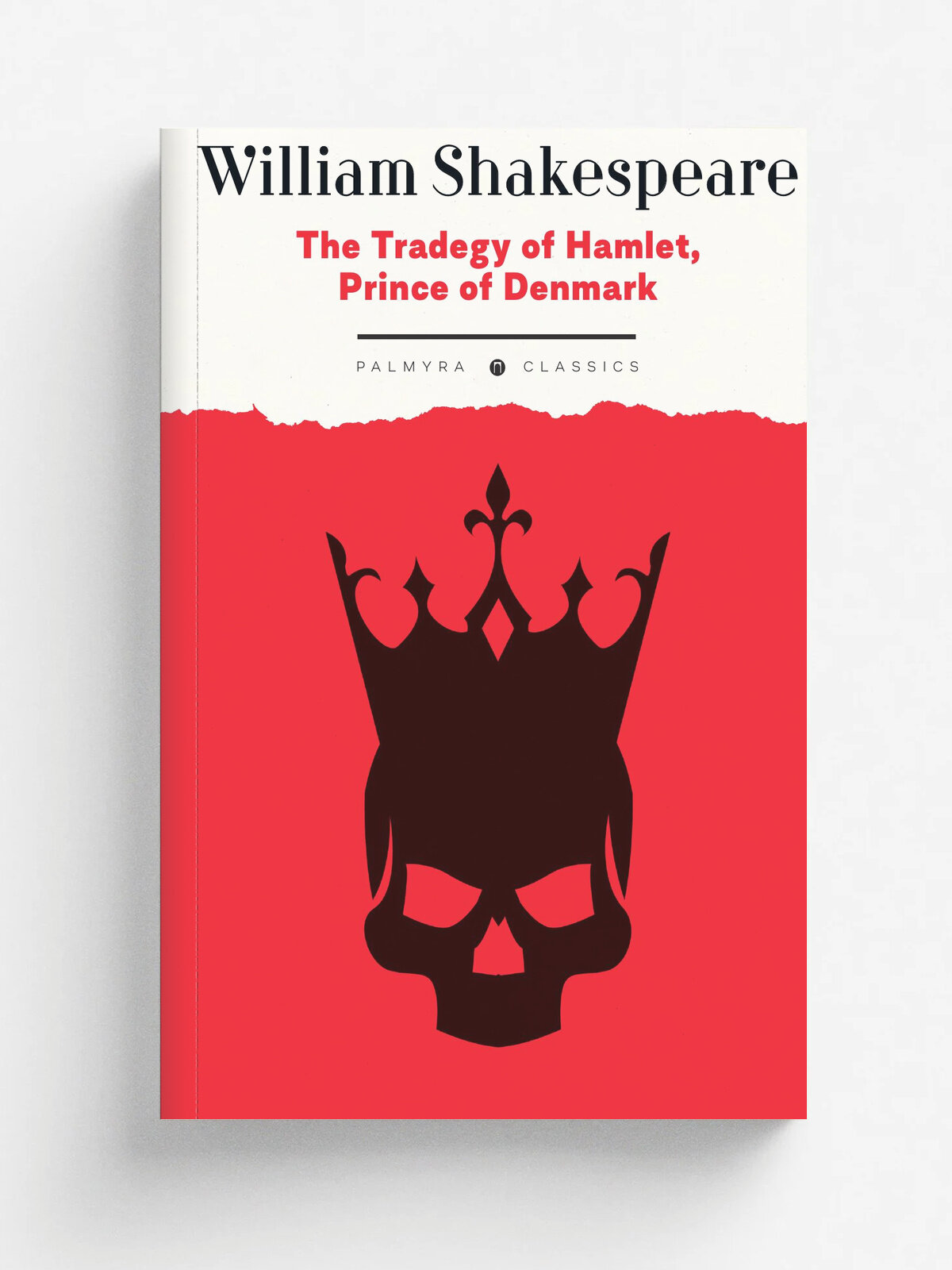 The Tradegy of Hamlet, Prince of Denmark