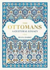 Книга "The Ottomans : A Cultural Legacy"