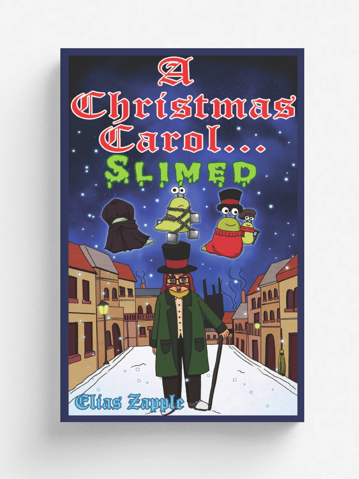 A Christmas Carol. Slimed. American-English Edition