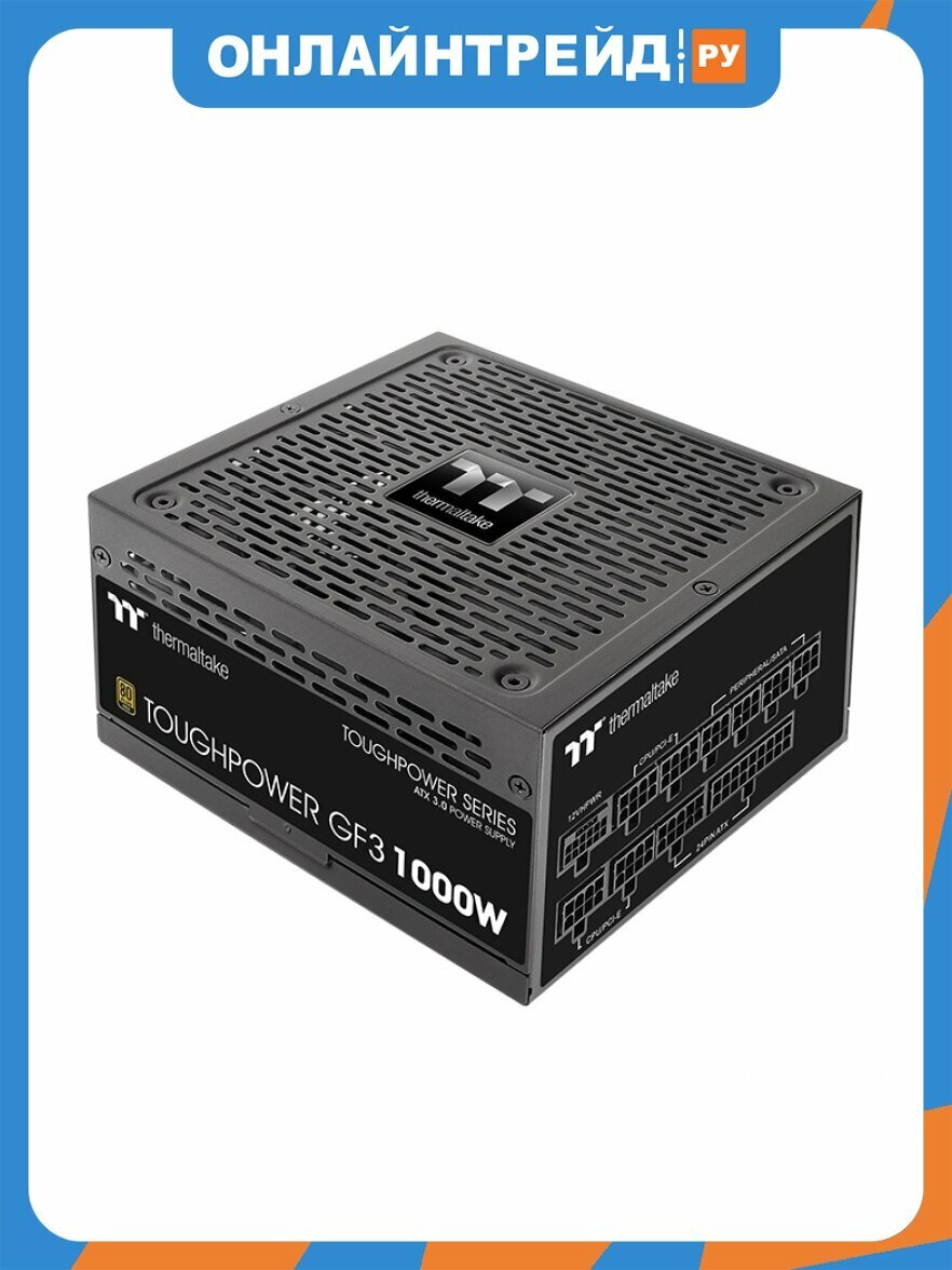 Блок питания Thermaltake Toughpower GF3 1000W Gold TPD-1000AH3FCG PS-TPD-1000FNFAGE-4