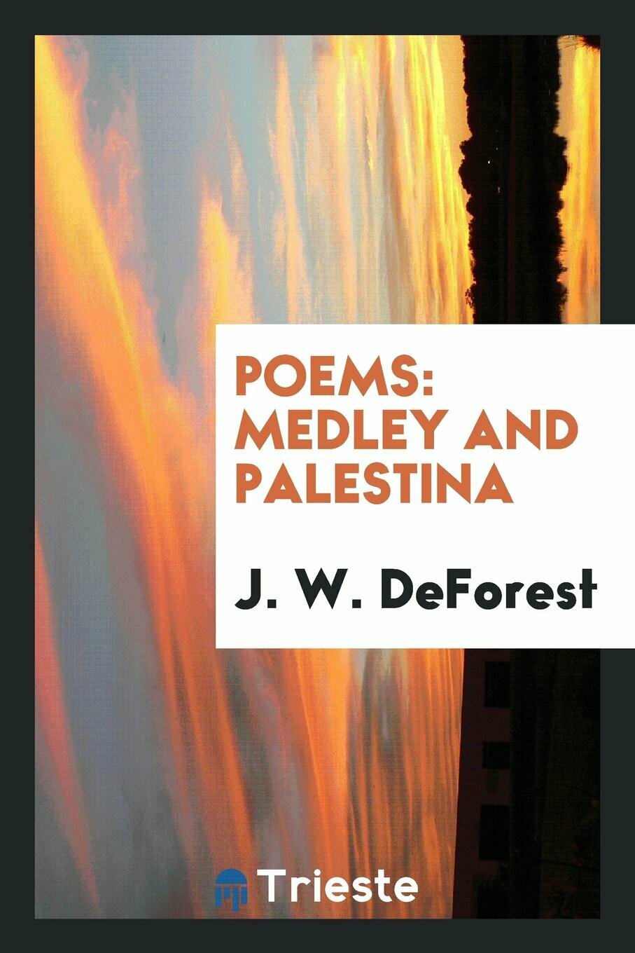 Poems. Medley and Palestina
