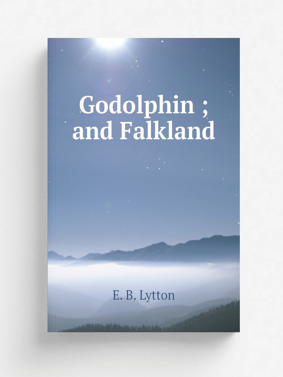 Godolphin ; and Falkland