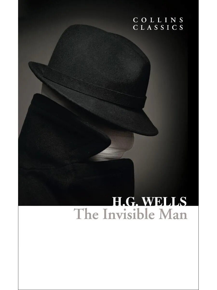 The Invisible Man (Collins Classics) роман на английском