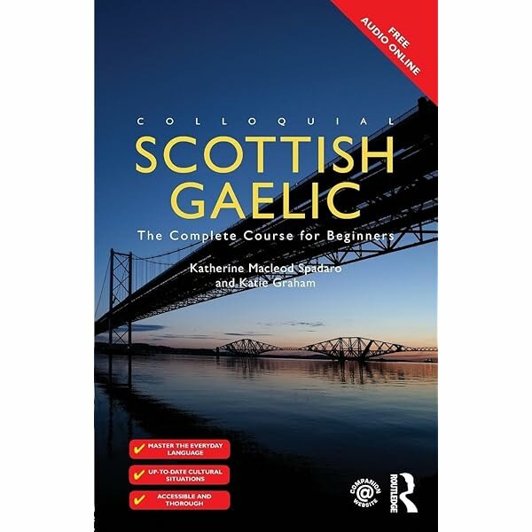 Colloquial Scottish Gaelic (Colloquial Series) Reprinted books