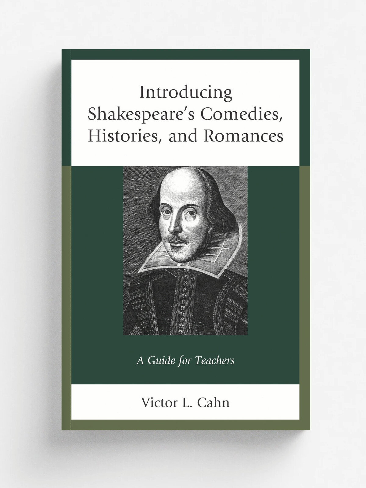 Introducing Shakespeare's Comedies, Histories, and Romances. A Guide for Teachers
