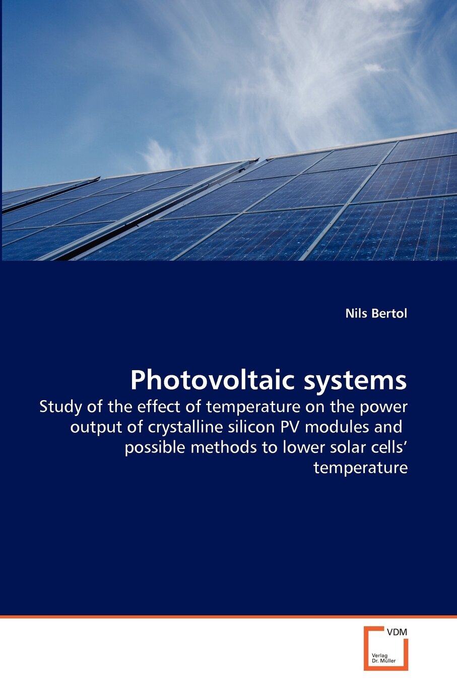 Photovoltaic systems: design, performance and applications | Wassila Issaadi | KS OmniScriptum Publishing, 2011 | Английский язык — фото 1
