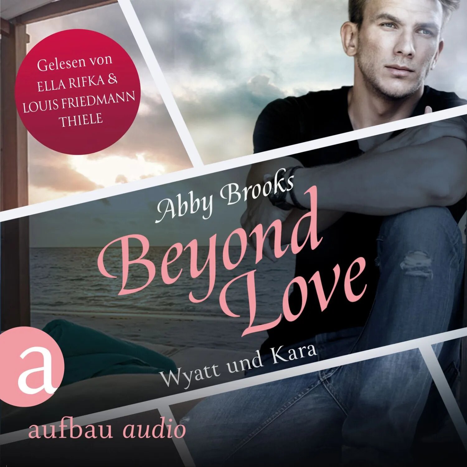 Beyond Love - Wyatt und Kara - Die Hutton Family, Band 2 (Ungekürzt) [Аудиокнига]