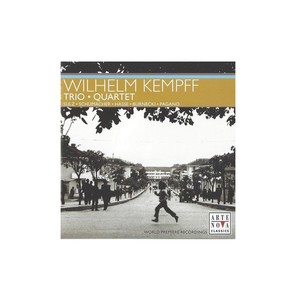 Диск Kempff, Wilhelm 1895-1991 : Trio in g for Piano, Violin and Cello; Quartet for Piano, Flute, Violin (1 CD)