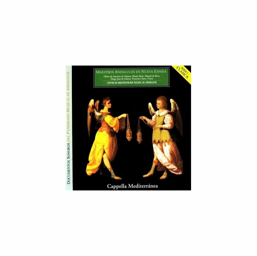 Диск ANDALUSIAN COMPOSERS - Nueva Espana, Cappella Mediterranea (1 CD)