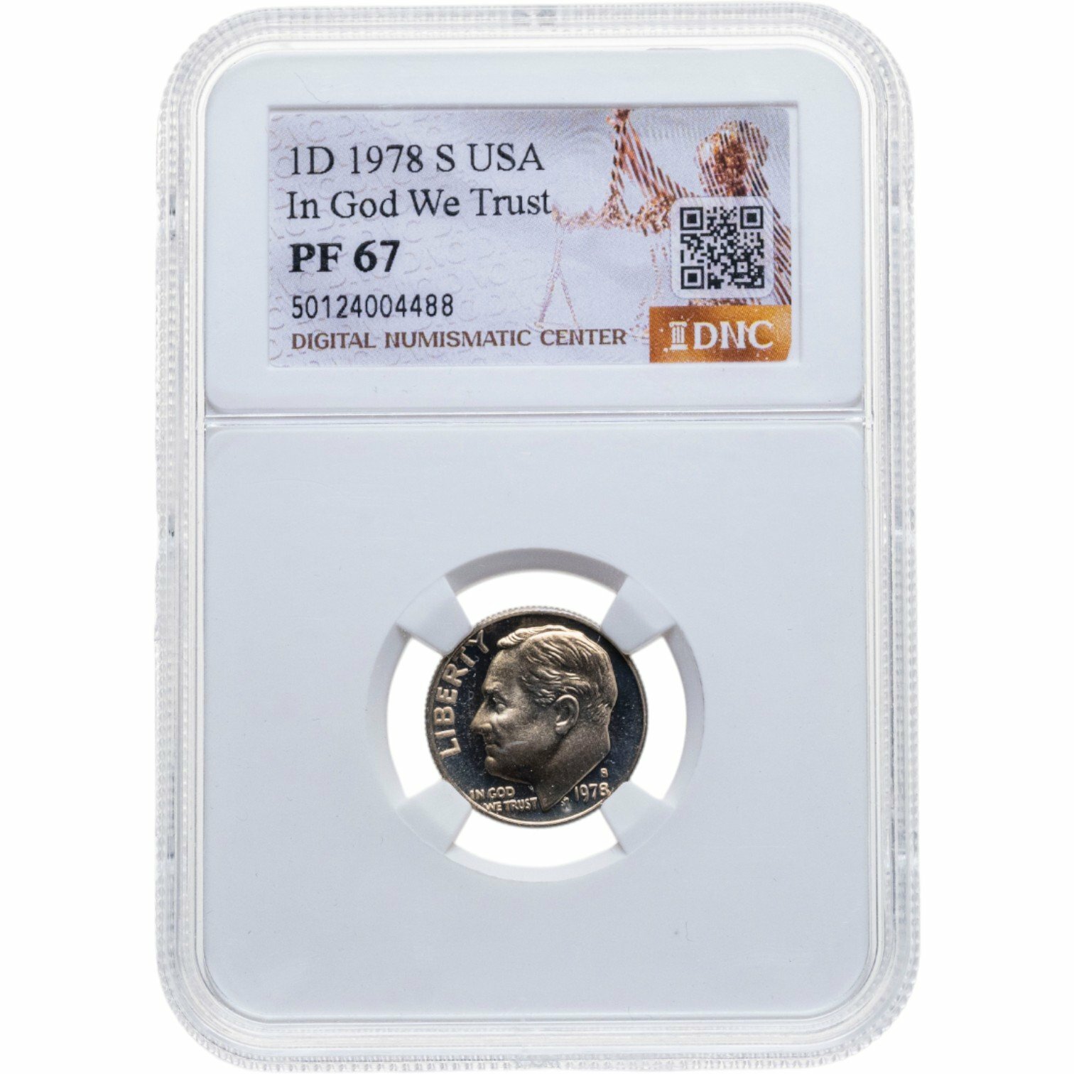 США 10 центов one dime 1978 S "Roosevelt Dime" в слабе DNC PF67, Мельхиор медь-никель