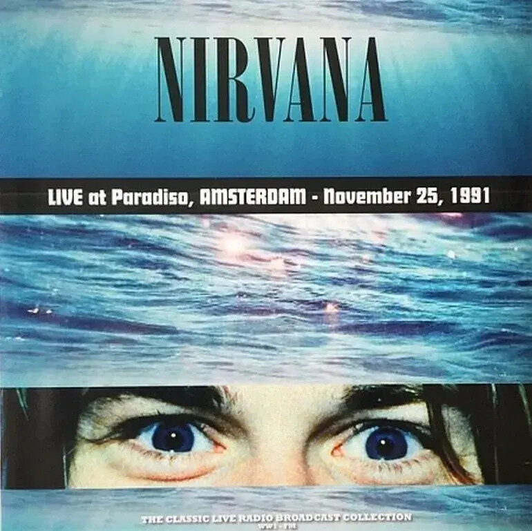 Виниловая пластинка Nirvana - Live At Paradiso, Amsterdam - November 25, 1991 (Turquoise) LP