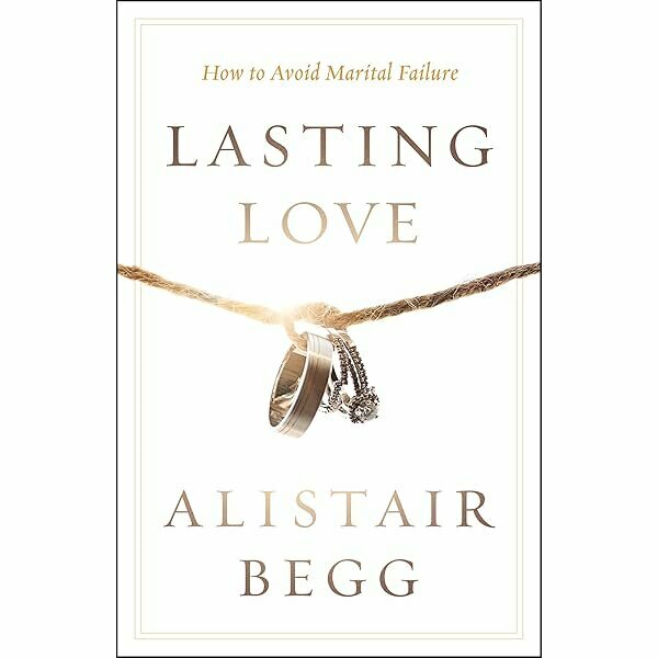 Lasting Love: How to Avoid Marital Failure，Reprinted paperback book