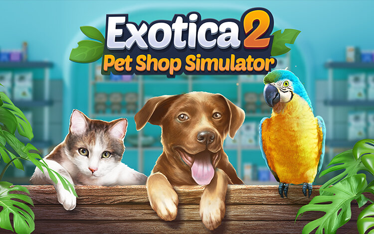 Exotica 2: Pet Shop Simulator (Steam; PC; Регион активации Все регионы)
