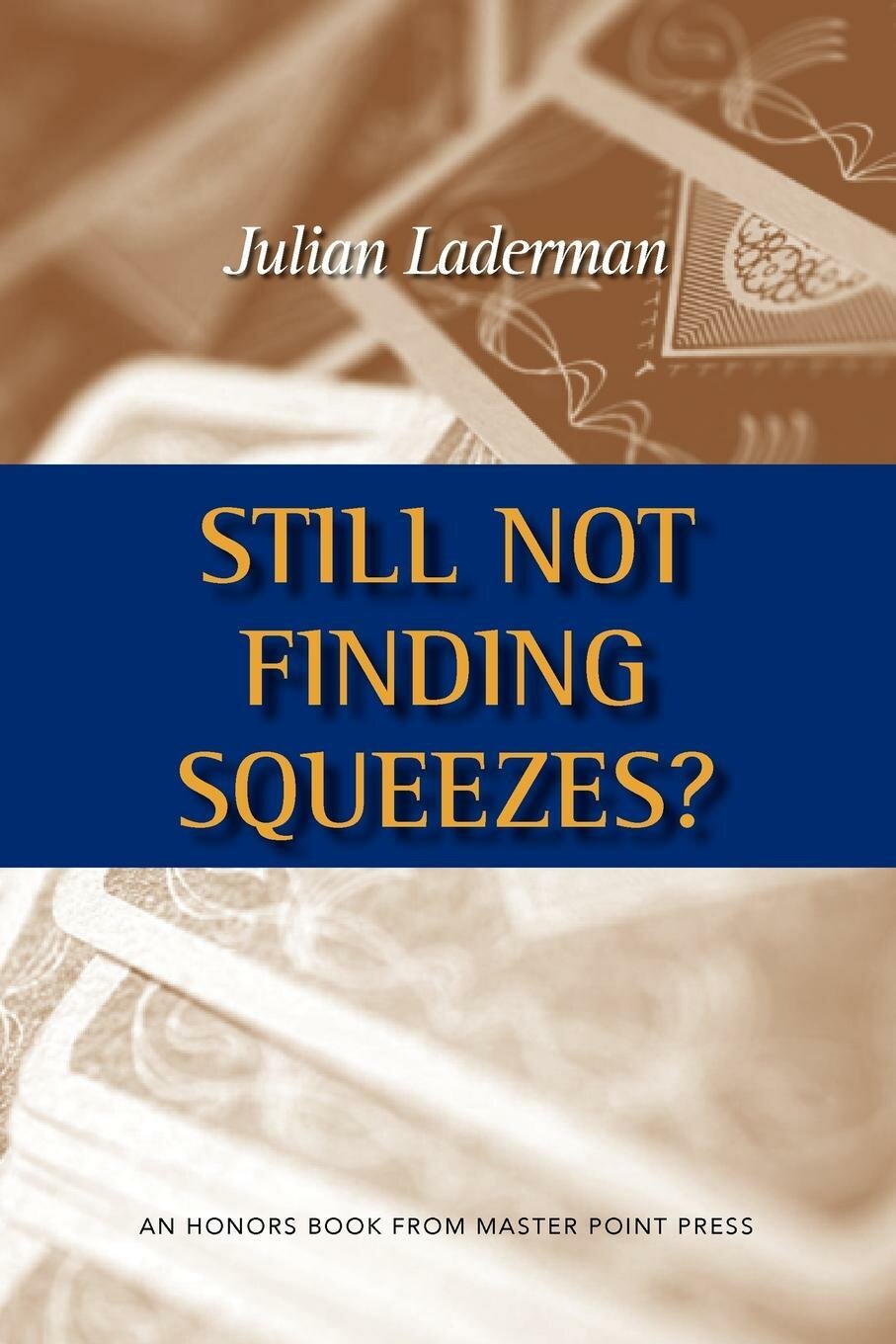 Still Not Finding Squeezes? — фото 1
