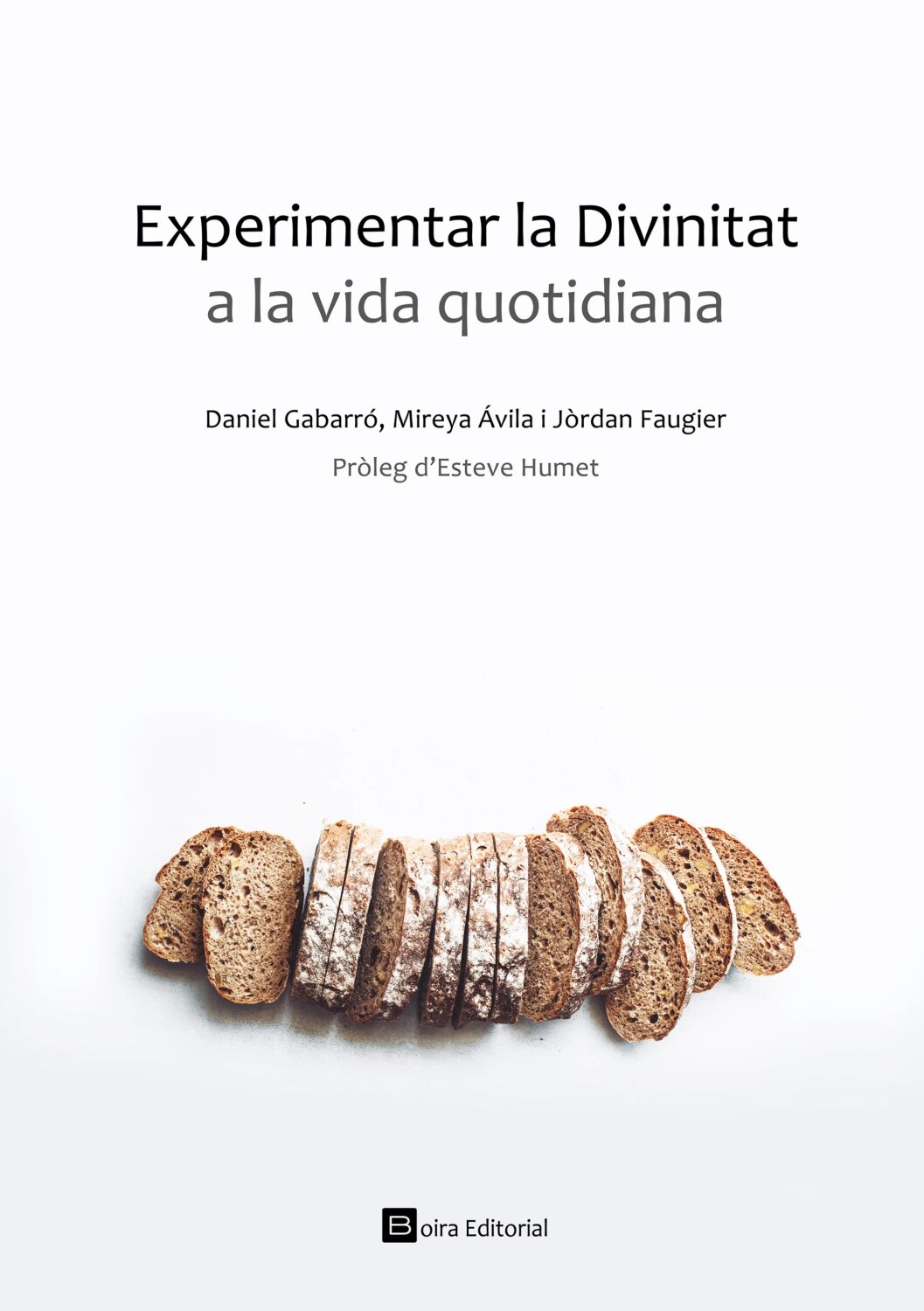 Experimentar la Divinitat a la vida quotidiana [Цифровая книга]