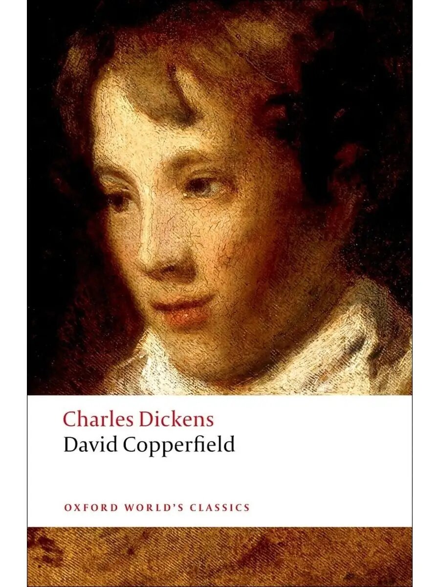 David Copperfield роман в оригинале на английском | Oxford University Press