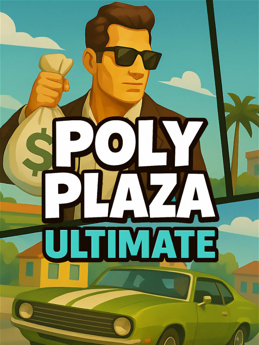 Poly Plaza Ultimate