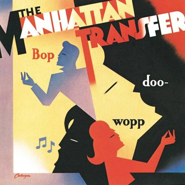 Компакт-диск Warner Manhattan Transfer – Bop Doo-Wopp